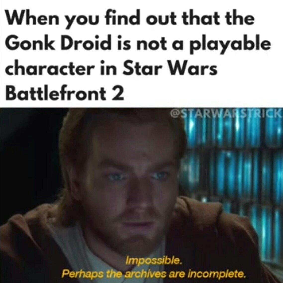 Battlefront 2: Gonk Unplayable Character | Impossible. Perhaps the ...