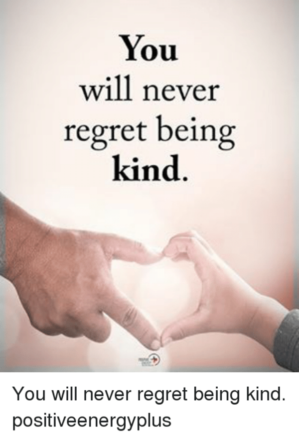 Yes. always be kind even others are not. ️ | /r/wholesomememes ...