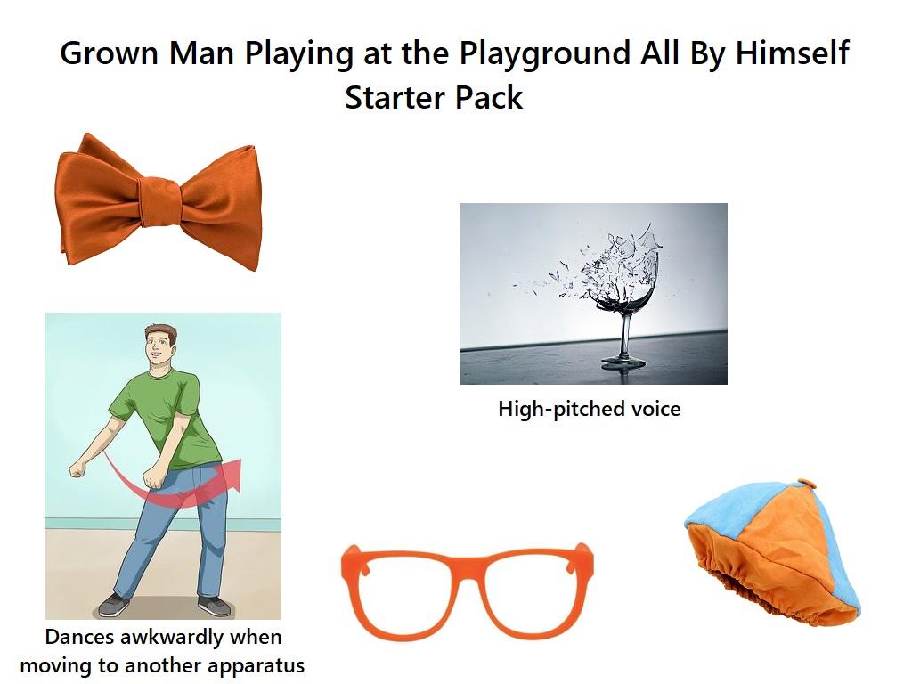 Grown Man Playing at the Playground All By Himself Starter Pack | /r ...