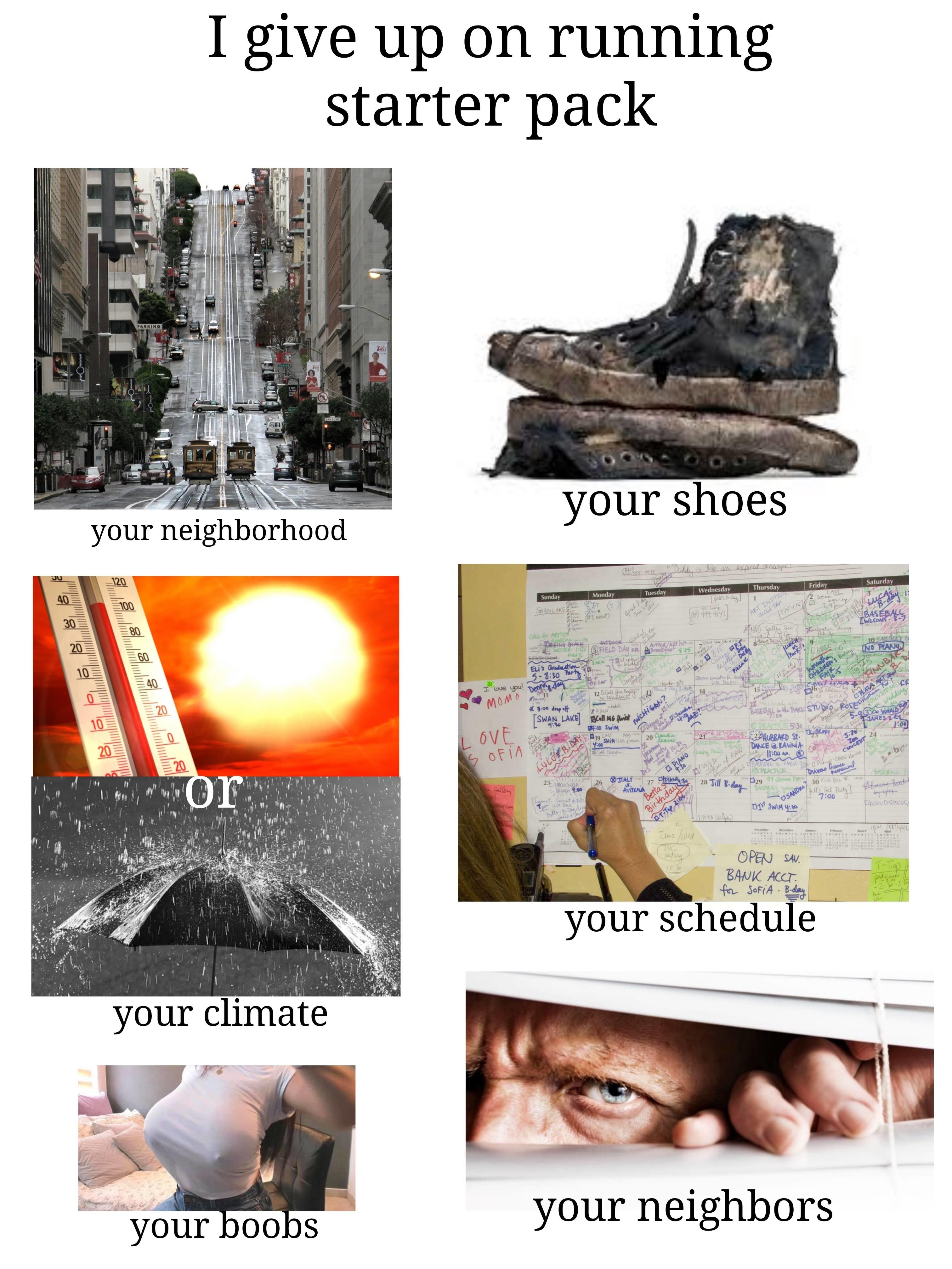 "I give up on running" starter pack | /r/starterpacks | Starter Packs ...