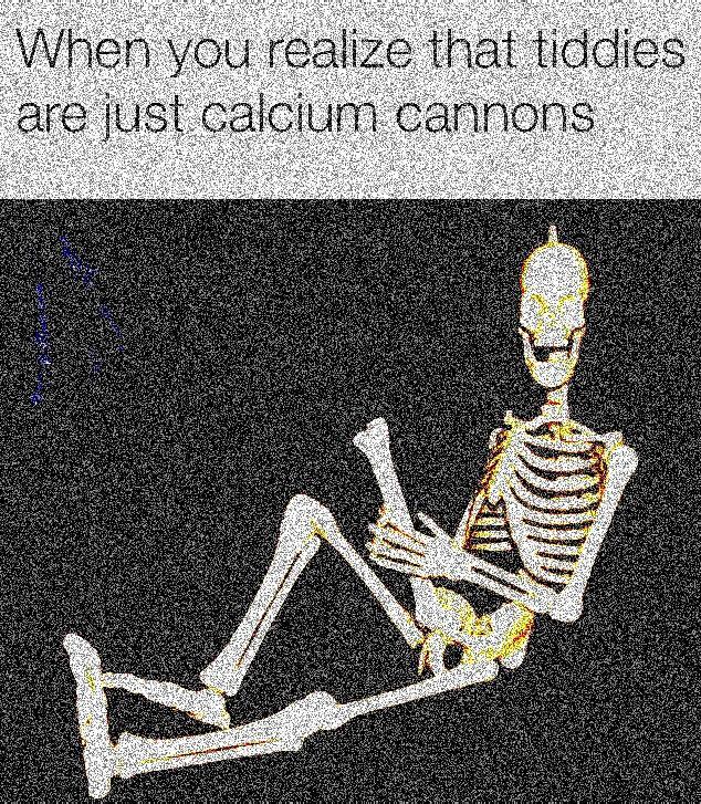 Calcium Cannons (meme) | Calcium Cannons | Know Your Meme