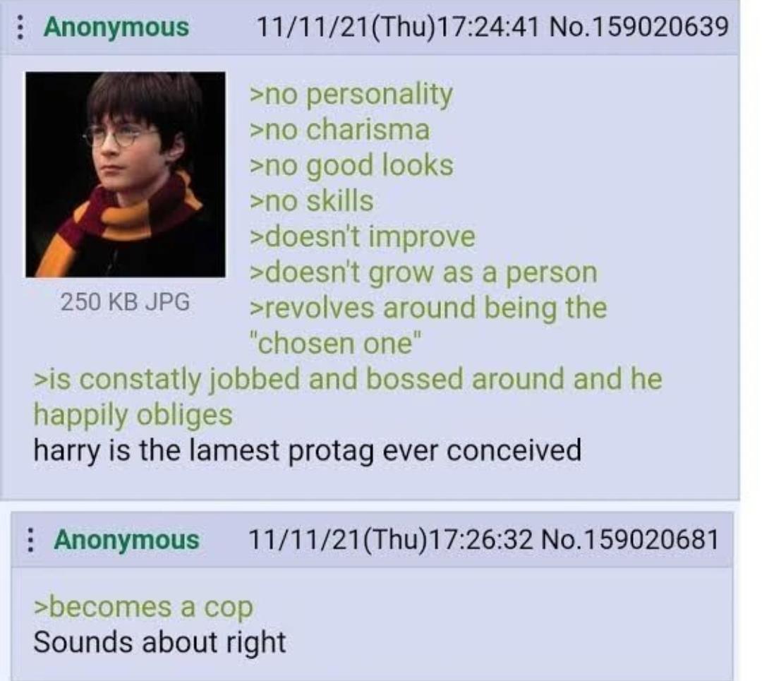 Harry Potter is lame | /r/Greentext | Greentext Stories | Know Your Meme