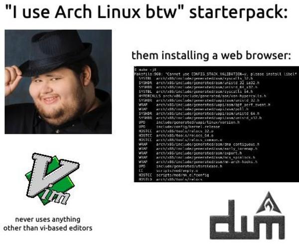 "I use Arch Linux btw" starterpack: | /r/starterpacks | Starter Packs ...