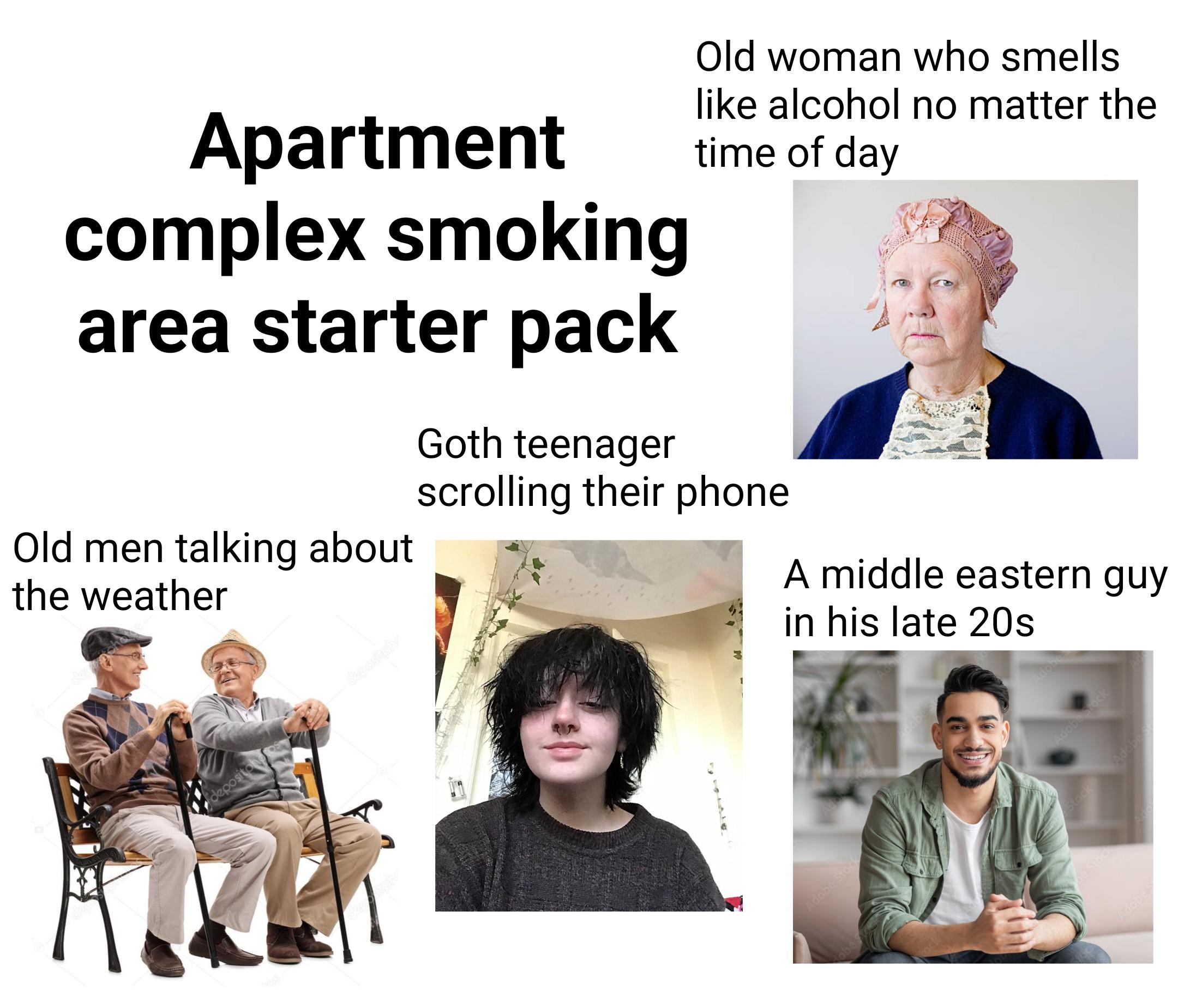 Smoking area starter pack | /r/starterpacks | Starter Packs | Know Your ...