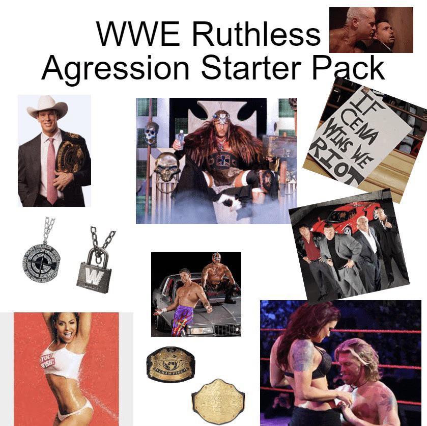 WWE Ruthless Aggression starter pack | /r/starterpacks | Starter Packs ...