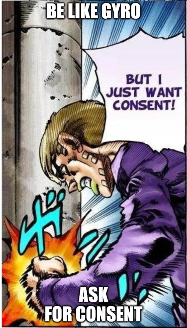 Be like Gyro | /r/ShitPostCrusaders/ | JoJo's Bizarre Adventure | Know ...