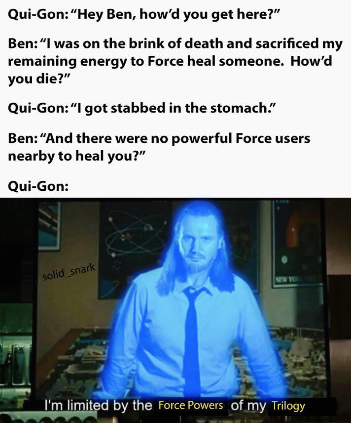 Qui-Gon, but not forgotten. | /r/PrequelMemes | Prequel Memes | Know ...
