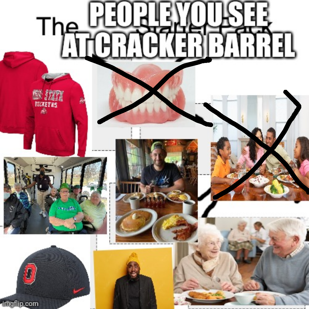 People you might see at a Crackel Barrel in Ohio Starter Pack | /r ...