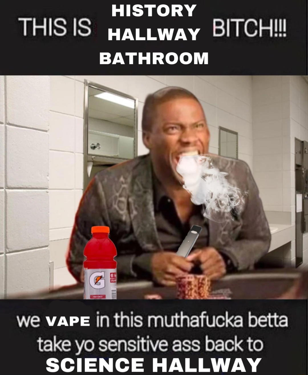 This Is History Hallway Bathroom Bitch!! | This Is X Bitch! We Clown In ...