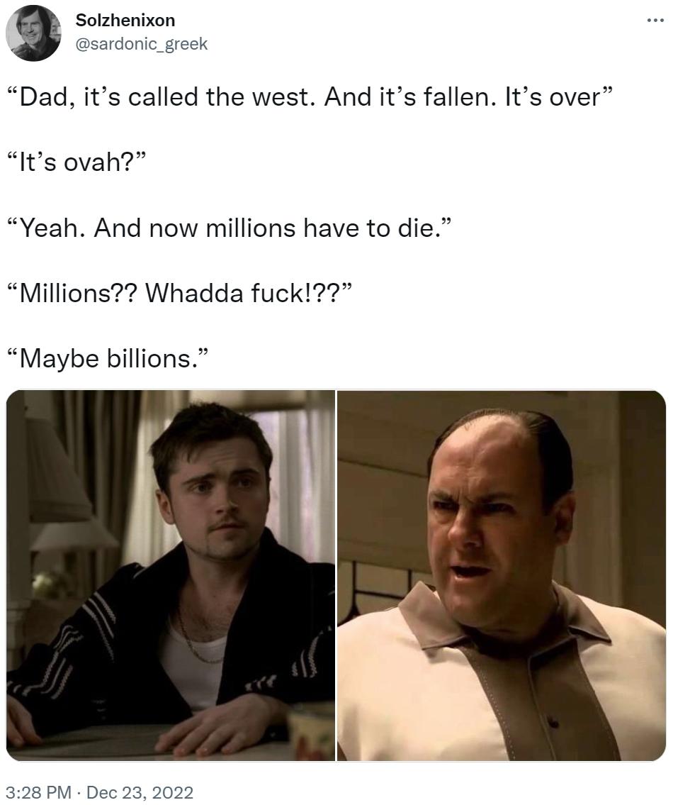 “Dad, it’s called the west. And it’s fallen. It’s over” | The West Has ...