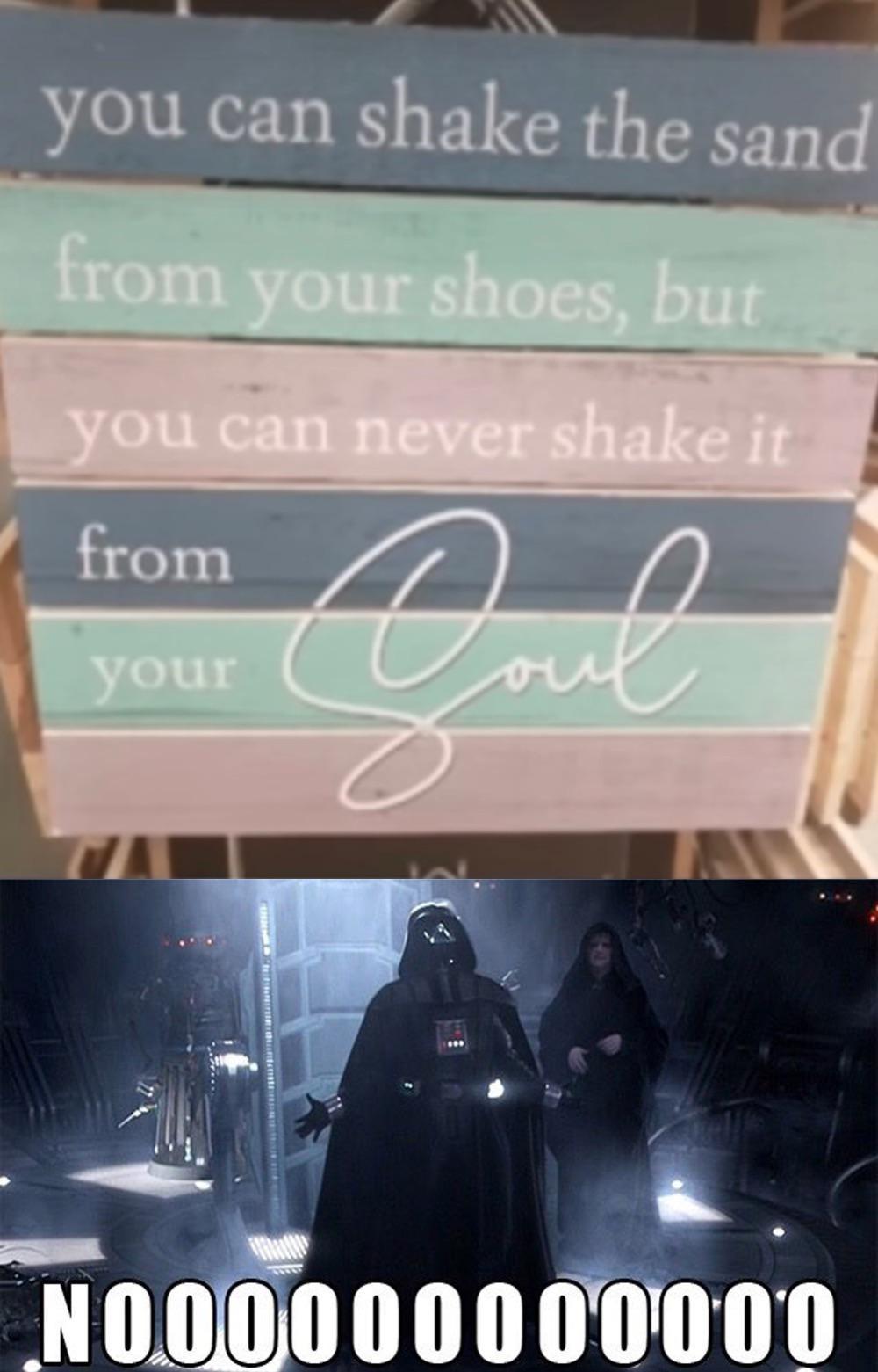 The dreaded sand | /r/PrequelMemes | Prequel Memes | Know Your Meme