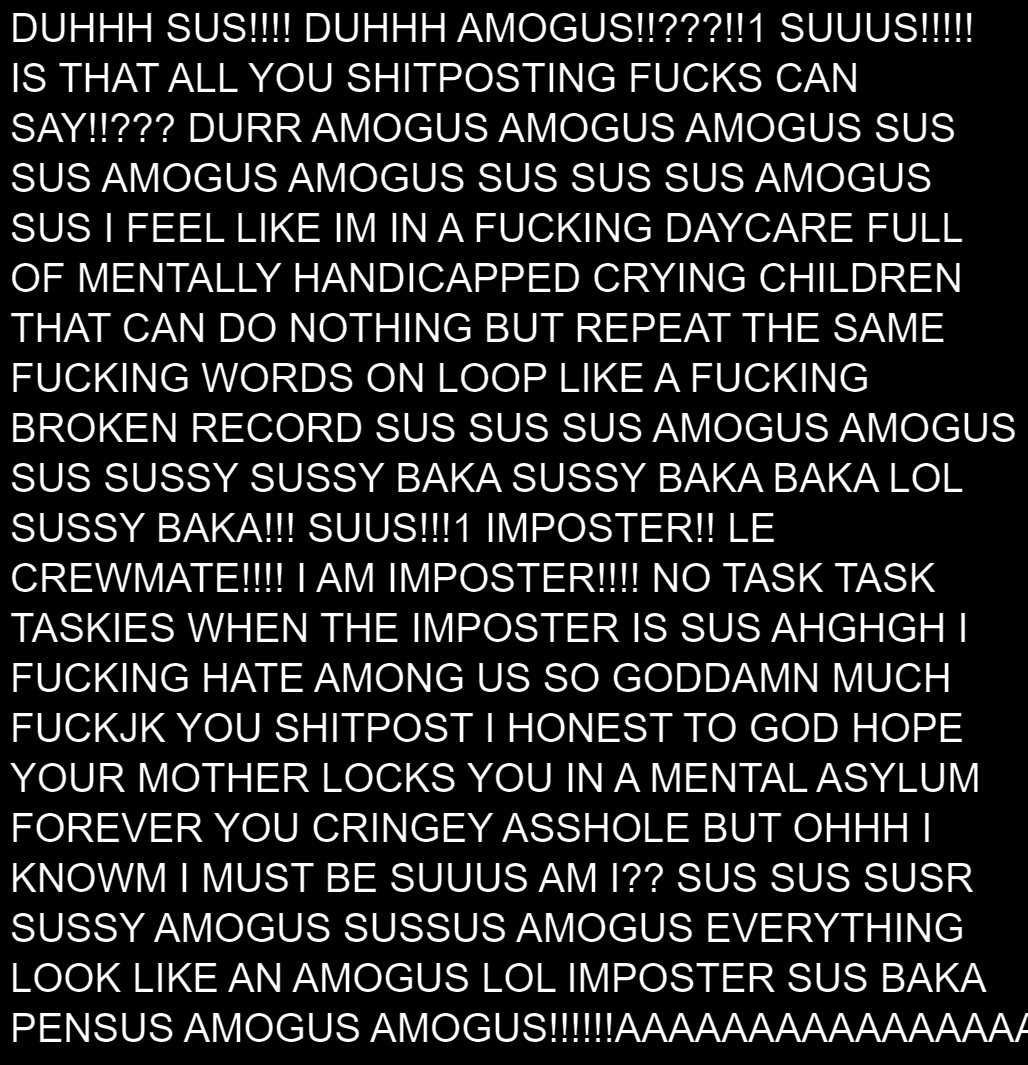I Have Had Enough Of Among Us Copypasta Know Your Meme i-have-had-enough-of-among-us-copypasta-know-your-meme