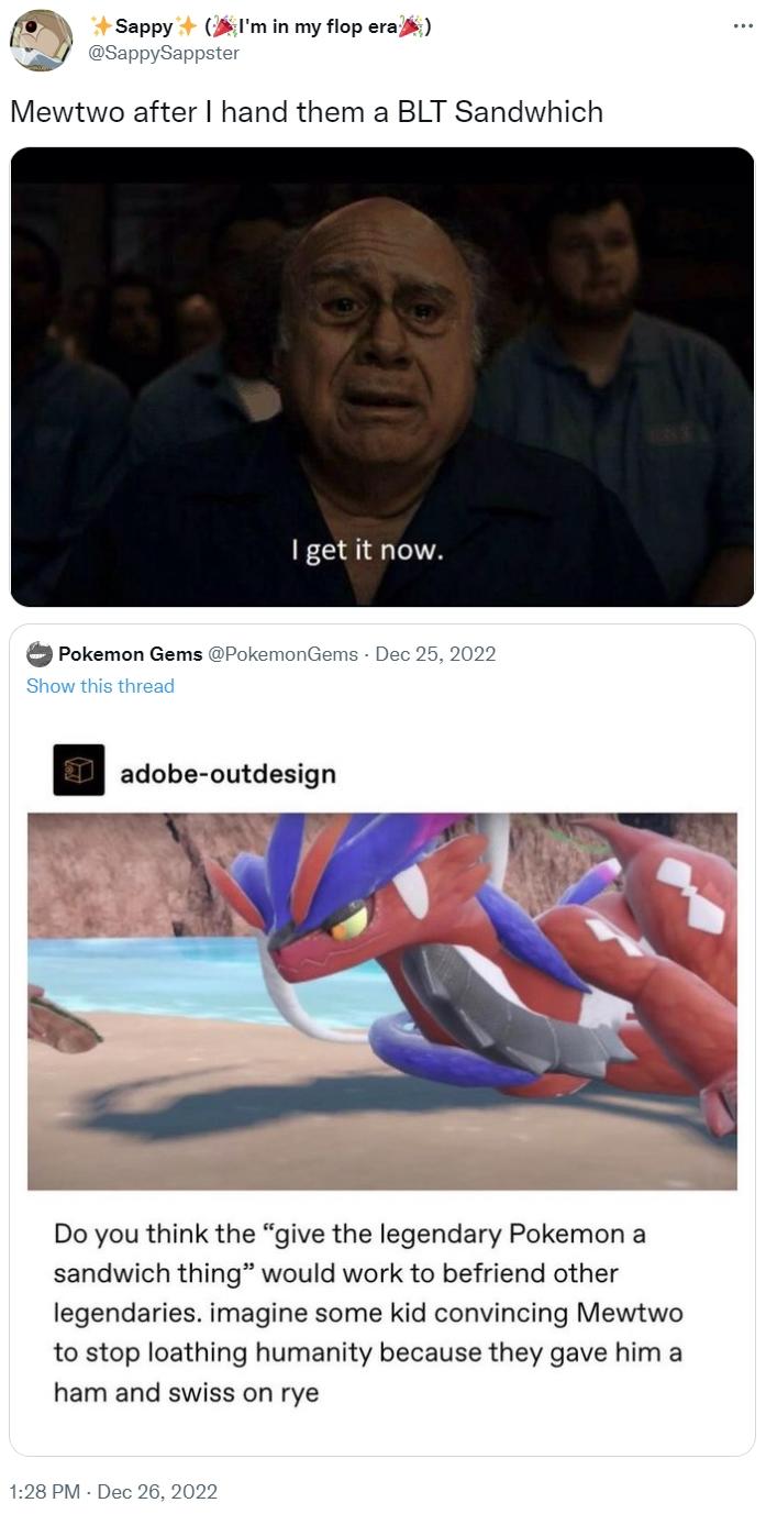 Mewtwo after I hand them a BLT Sandwhich | I Get It Now | Know Your Meme