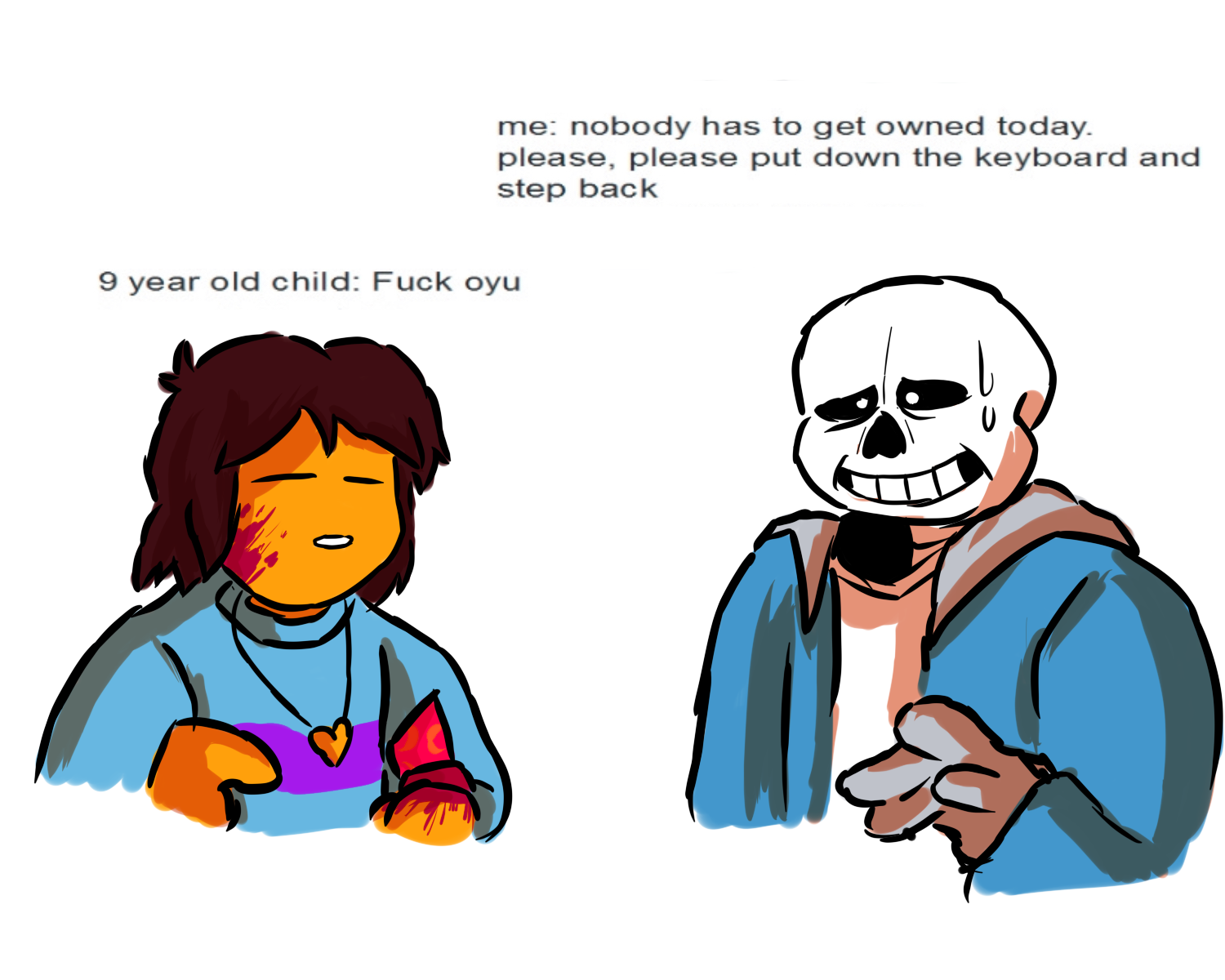 "kid don't make me draw you as the soyjack" | Undertale | Know Your Meme