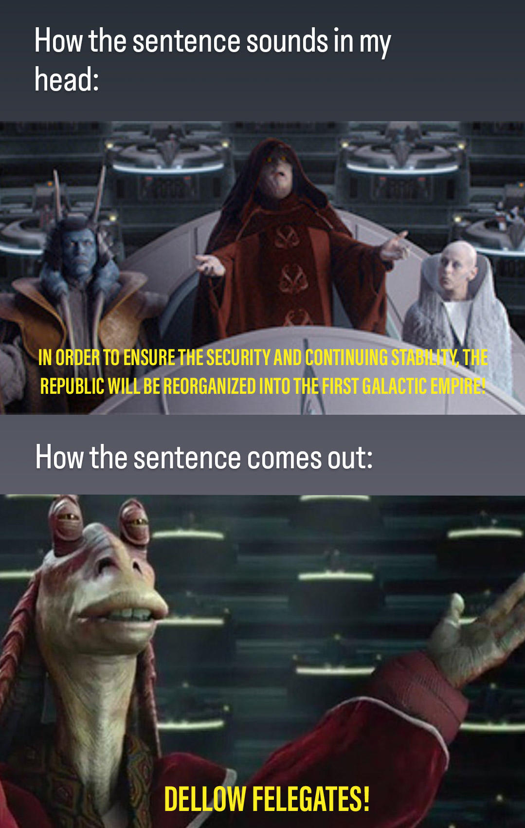 Into exile I must go. Failed I have. | /r/PrequelMemes | Prequel Memes ...