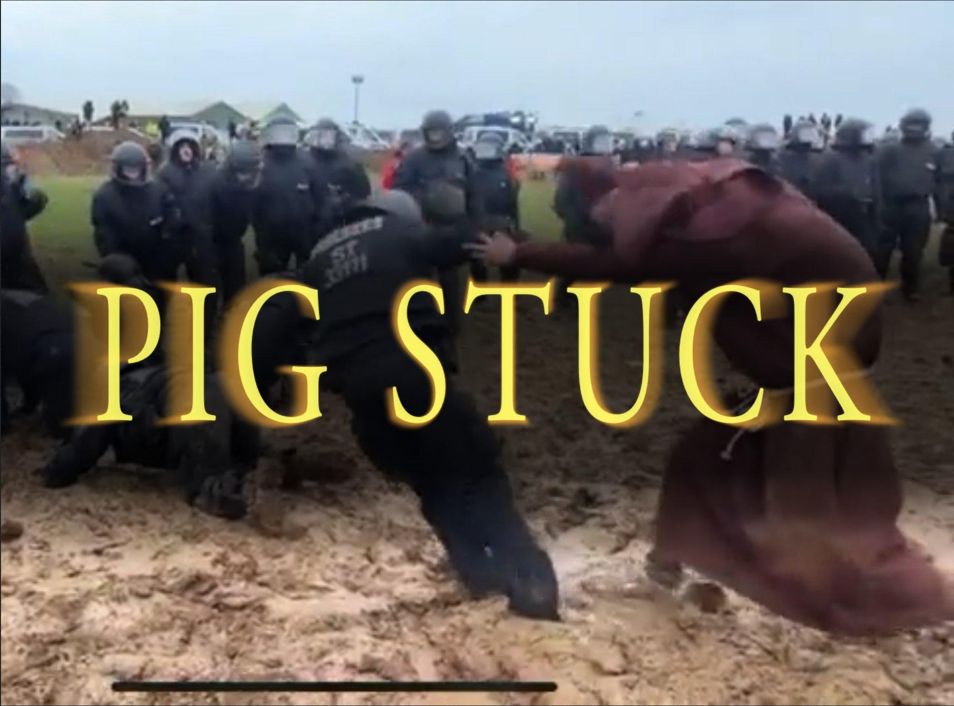 PIG STUCK BY THE MUD WIZARD | German Mud Wizard at Lützerath Anti-Coal ...