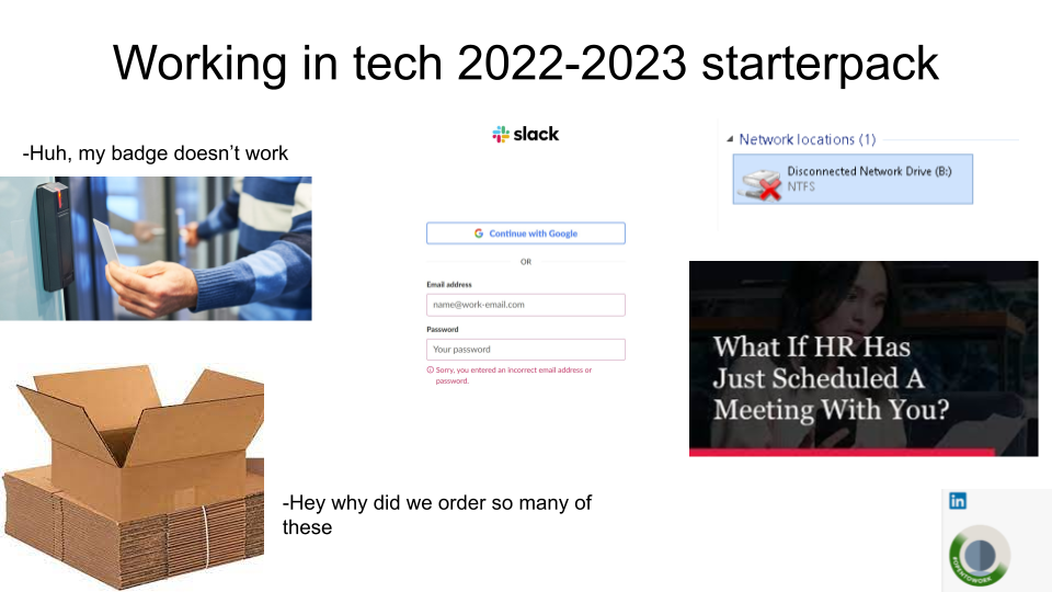 Working in tech 2022-2023 starterpack | /r/starterpacks | Starter Packs ...