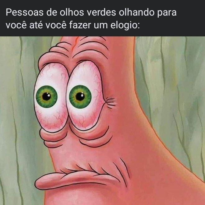 Green Eye People Looking At You Be Like | Patrick Star | Know Your Meme