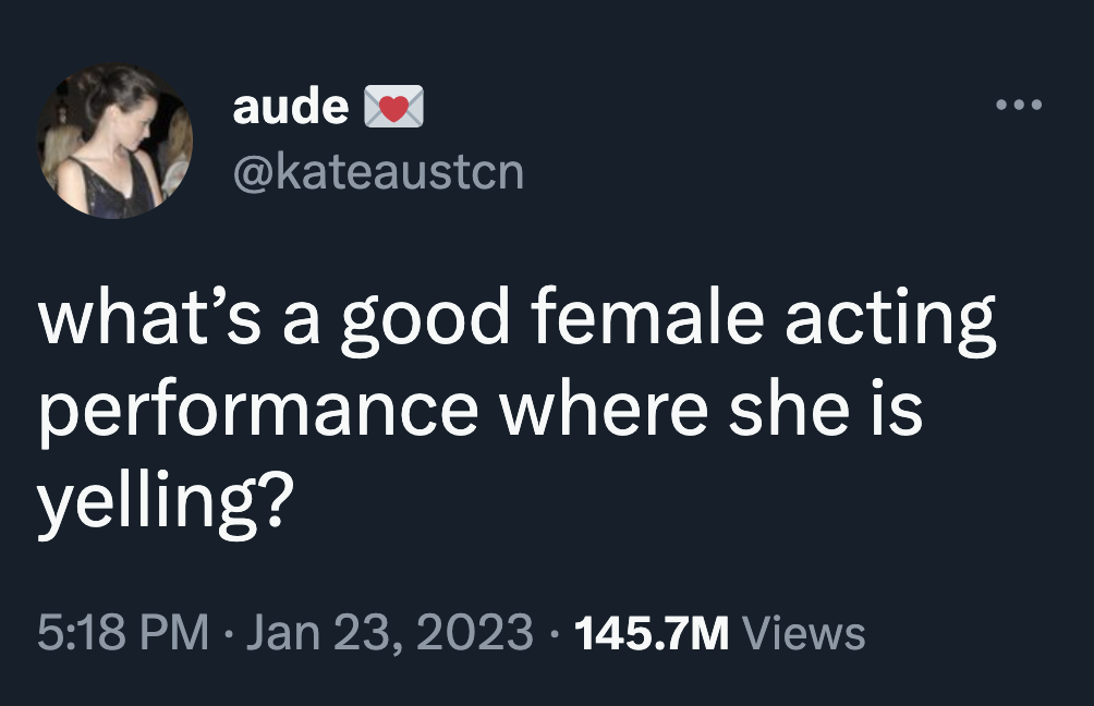 What’s a Good Female Acting Performance (Tweet Meme) | What’s a Good ...