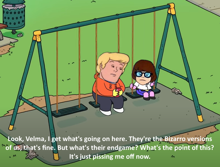 What's the point of this? | Velma (TV Series) | Know Your Meme