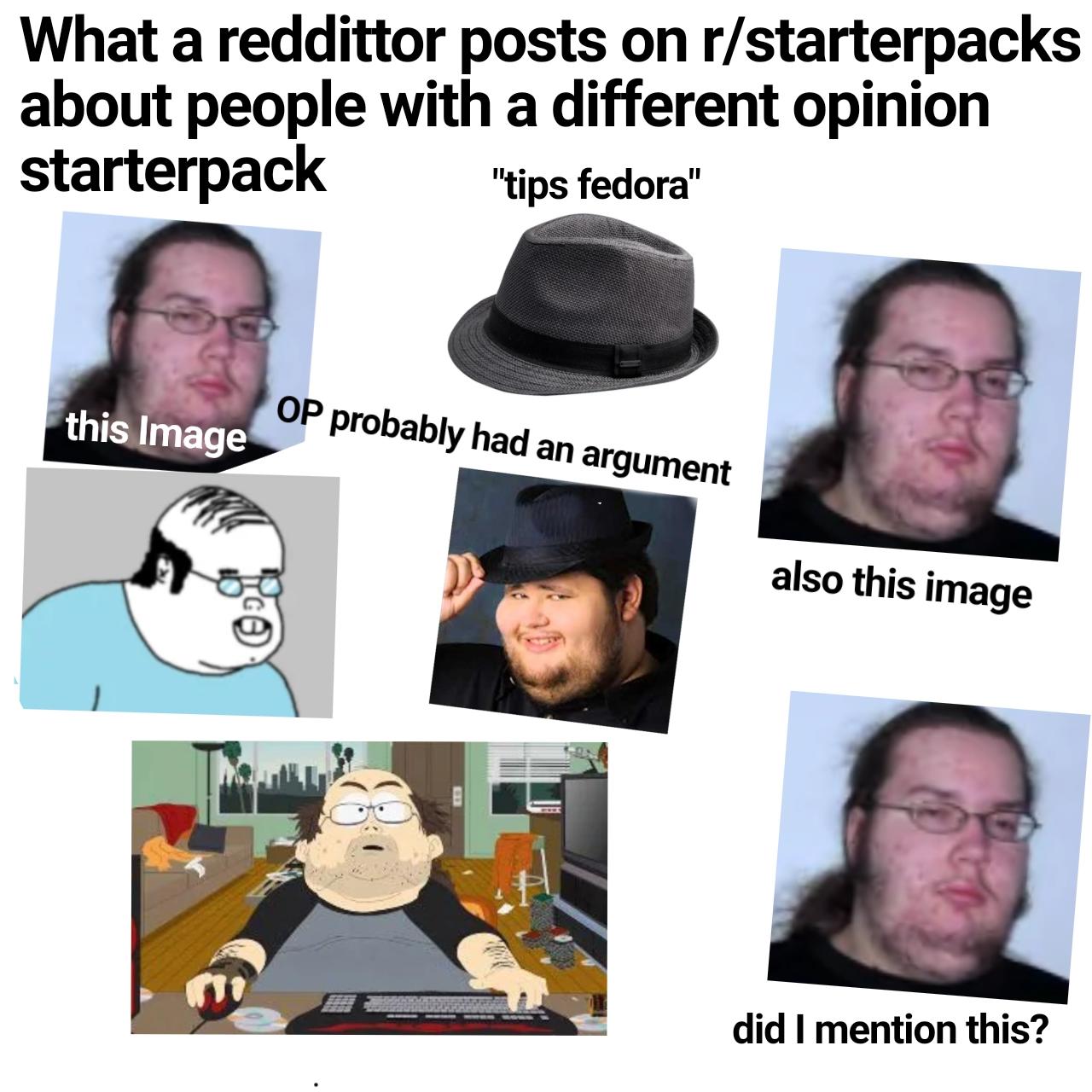 What a reddittor posts on r/starterpacks about people with a different ...
