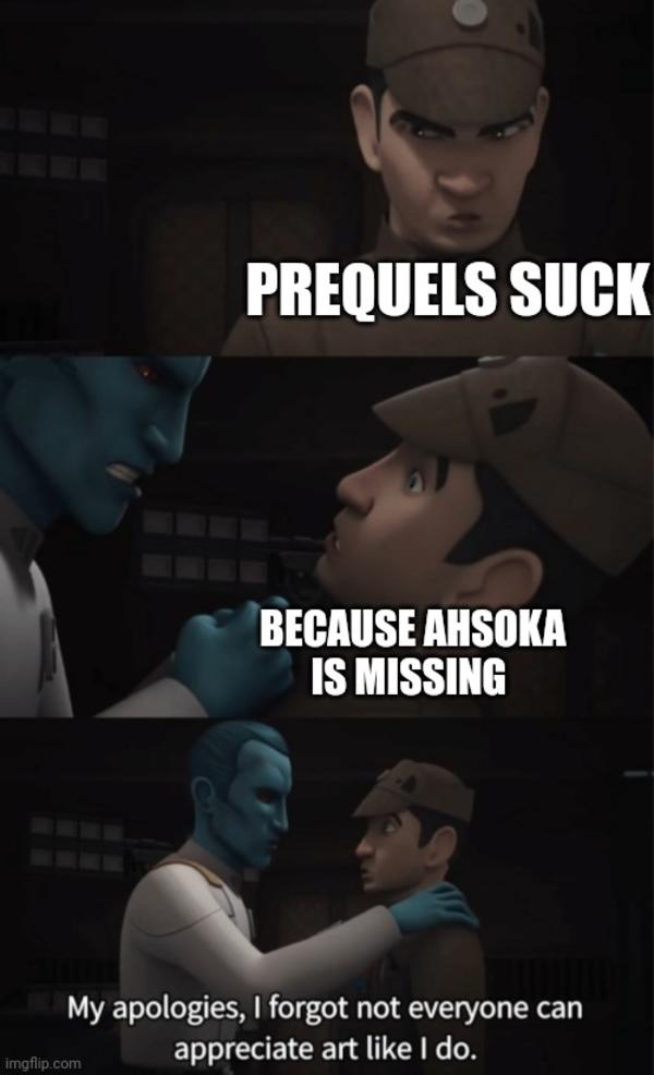 Grand Admiral Thrawn appreciates the Prequels even without Ahsoka Tano ...
