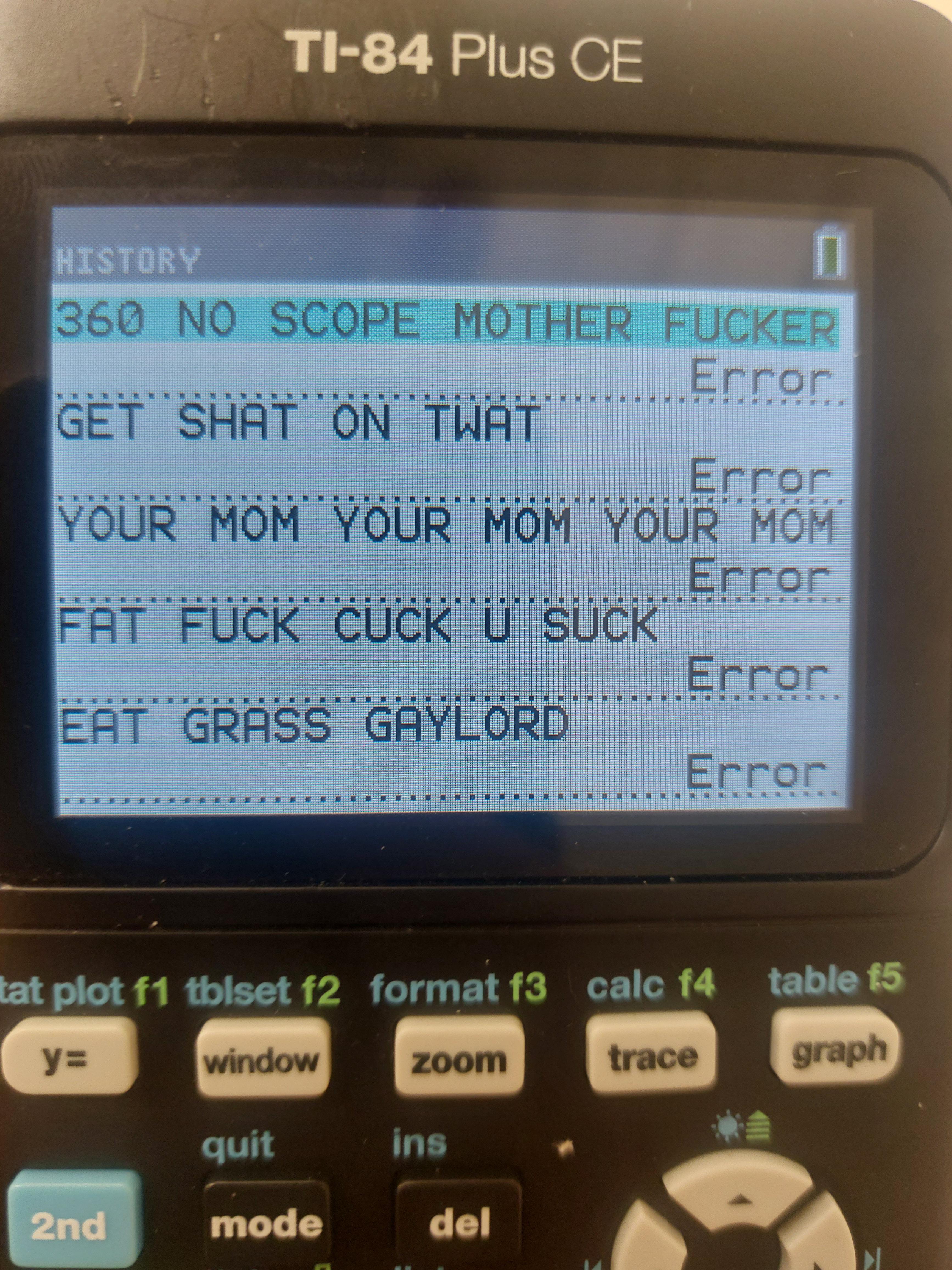 MY CALCULATOR IS GAM3R SO PROUD | /r/okbuddyretard | OkBuddyRetard ...