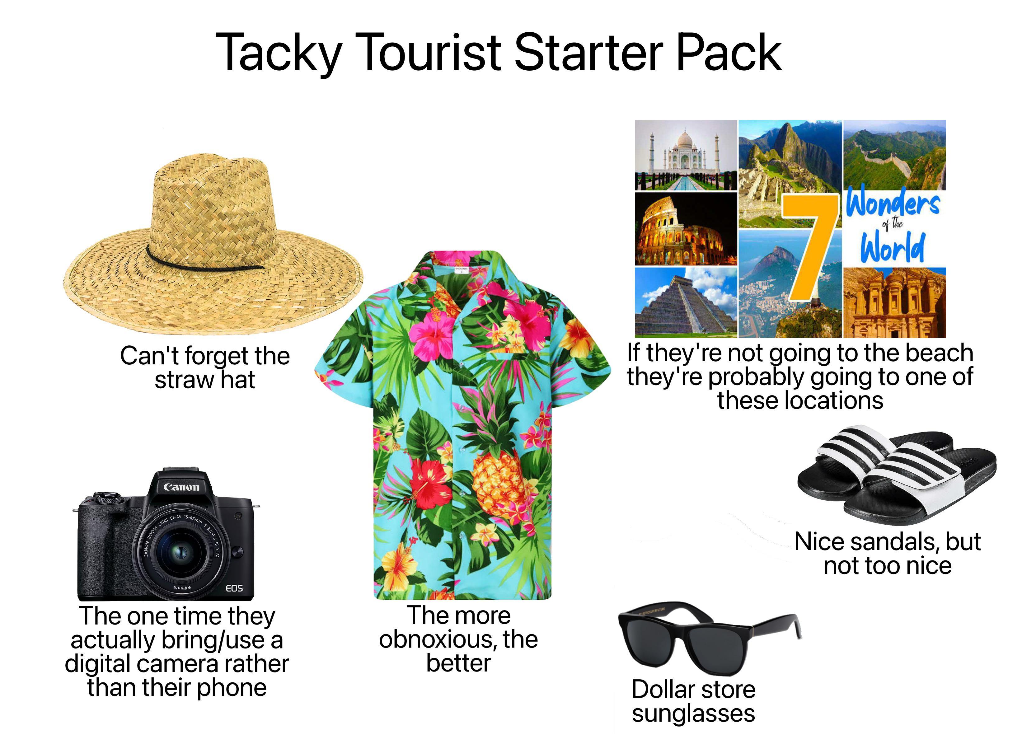 Tacky Tourist Starter Pack | /r/starterpacks | Starter Packs | Know ...