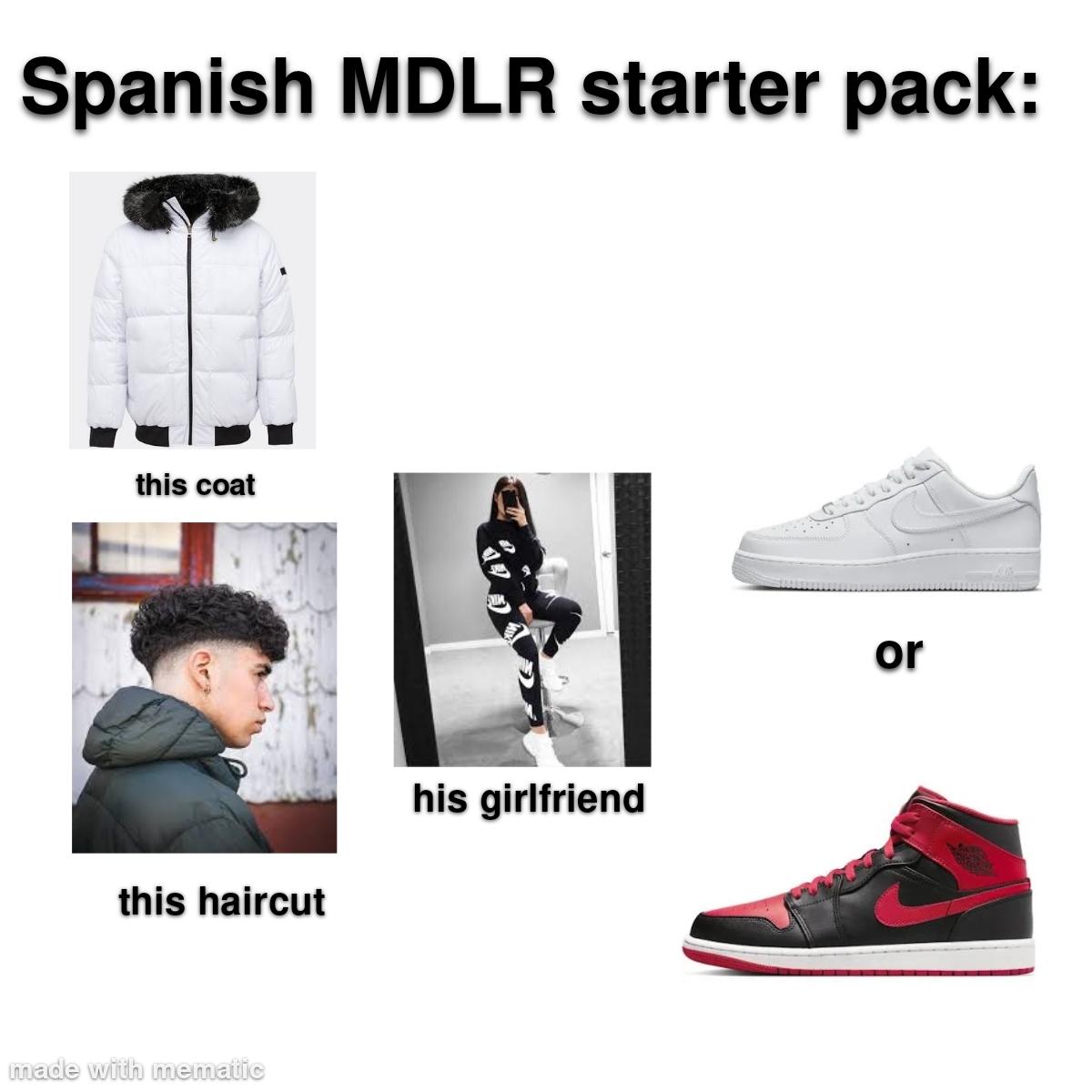 Spanish MDLR starter pack: | /r/starterpacks | Starter Packs | Know ...