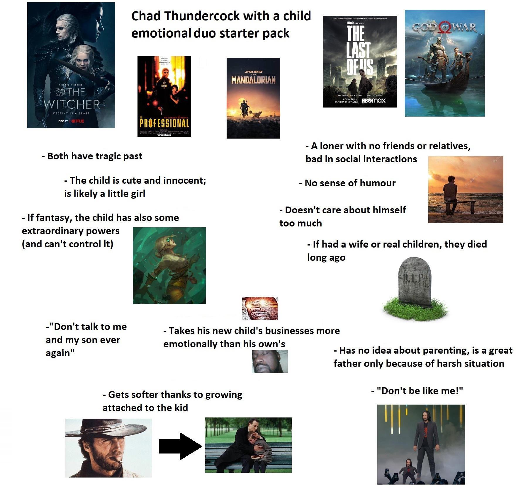 Chad / badass and a child - emotional duo starter pack | /r ...