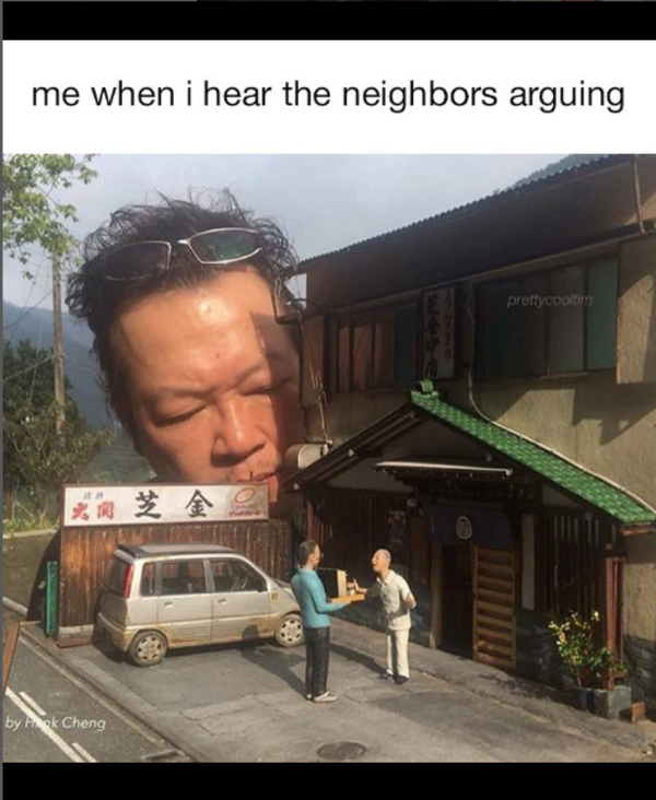 Me When I hear neighbors arguing... ( The whole world loves gossip ...