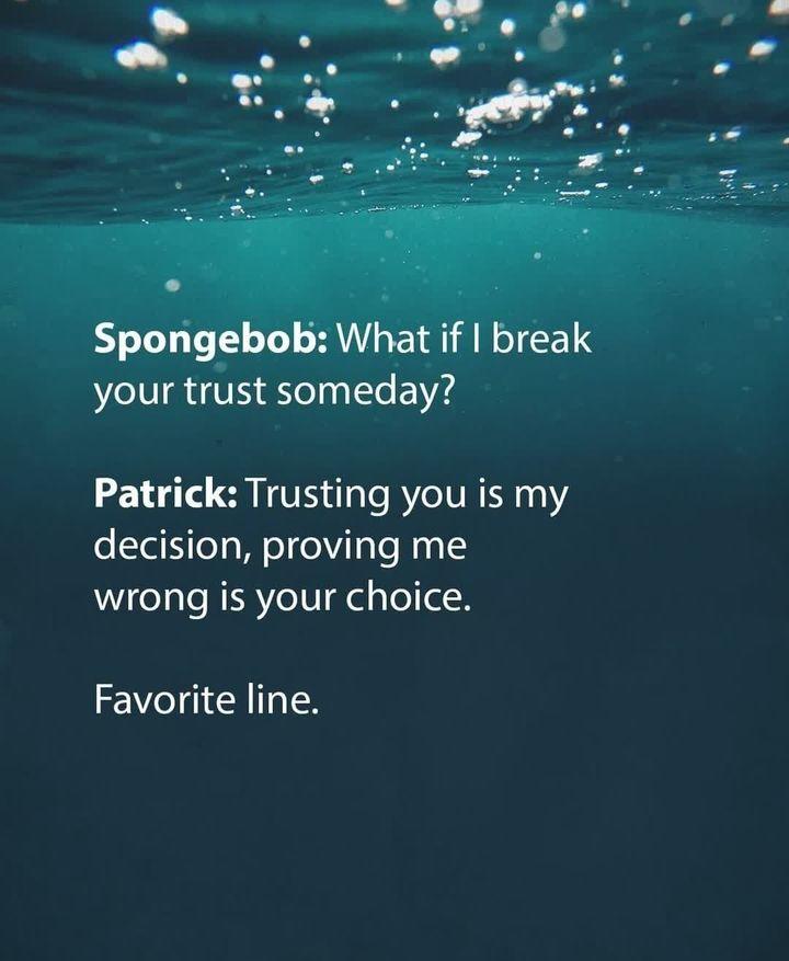 deep spongebob quote | Fake SpongeBob Quote 'Trusting You Is My ...