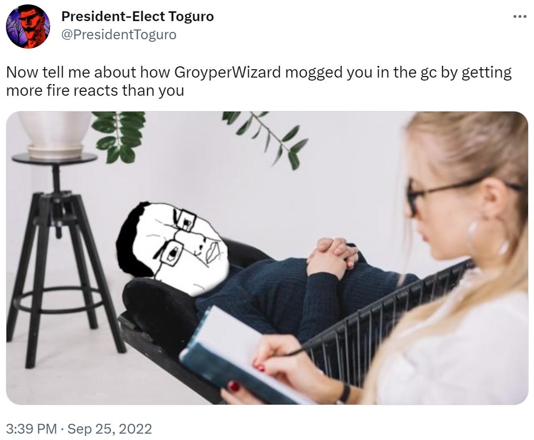 Now tell me about how GroyperWizard mogged you in the gc by getting ...