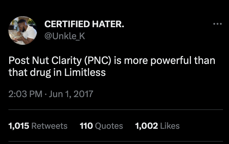 Post-Nut Clarity | Post-Nut Clarity | Know Your Meme