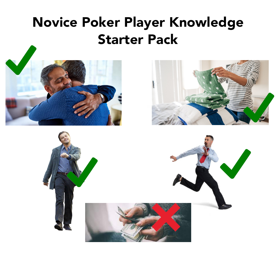 Novice Poker Player Knowledge Starter Pack | /r/starterpacks | Starter ...