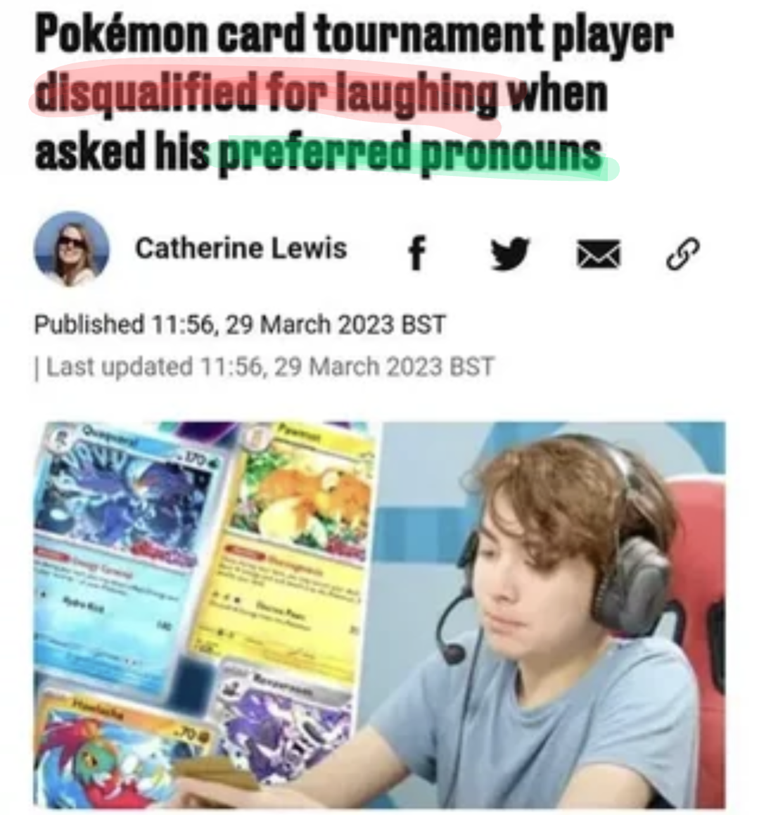 Pokémon Player Disqualified for Laughing at "Preferred Pronouns" | /r ...