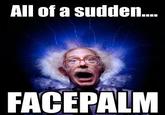 [Image - 3994] | ALL OF A SUDDEN | Know Your Meme