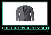 Chopper City Suit | Know Your Meme