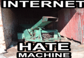 [Image - 75150] | Internet Hate Machine | Know Your Meme