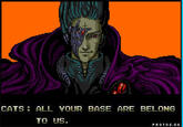 [Image - 663173] | All Your Base Are Belong to Us | Know Your Meme