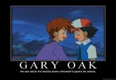 Ash Tied Up | Gary Oak | Know Your Meme