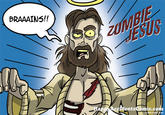 [Image - 77935] | Zombie Jesus | Know Your Meme
