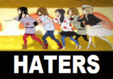 [Image - 154615] | Haters Gonna Hate | Know Your Meme