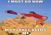 My Horse People Need Me | I Must Go | Know Your Meme