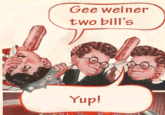 No Skins! | Gee Bill! How Come Your Mom Lets You Eat Two Wieners? | Know Your Meme