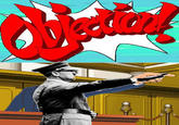 [Image - 519106] | Objection! | Know Your Meme