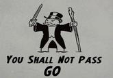 Bus | You Shall Not Pass!!! | Know Your Meme