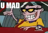 Why you mad brah? | U MAD? | Know Your Meme