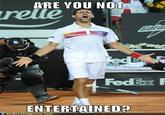 [Image - 219420] | Are You Not Entertained? | Know Your Meme