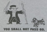 [Image - 42413] | You Shall Not Pass!!! | Know Your Meme